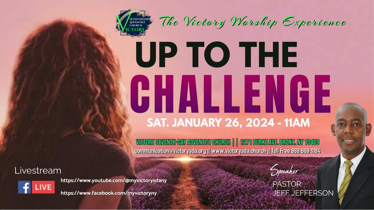 UP TO THE CHALLENGE" || PASTOR JEFF JEFFERSON || SAT. JANUARY 25, 2025 ...