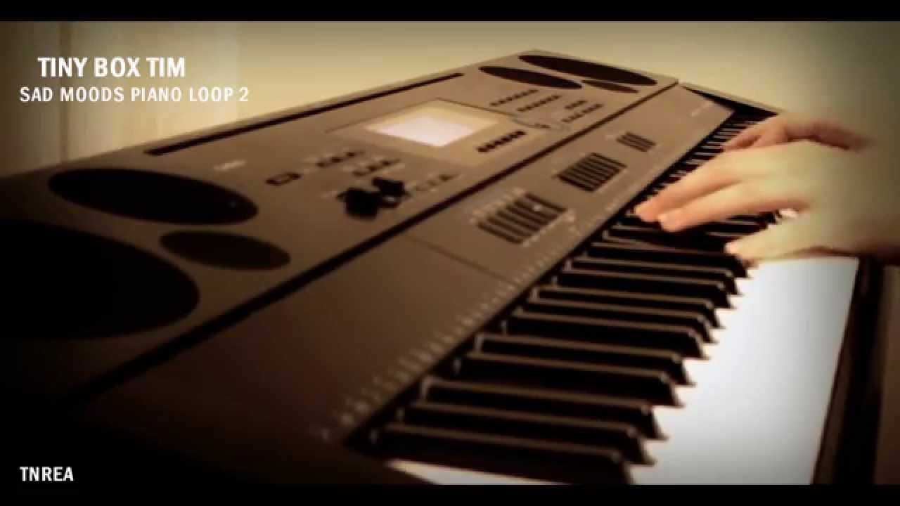 Tiny Box Tim | Sad Moods Piano Loop 2 - YouTube