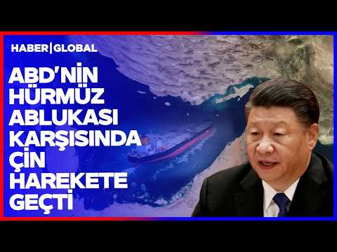 Çin Sonunda Patladı! ABD'nin Hürmüz Ablukası Karşısında Çin Harekete Geçti!