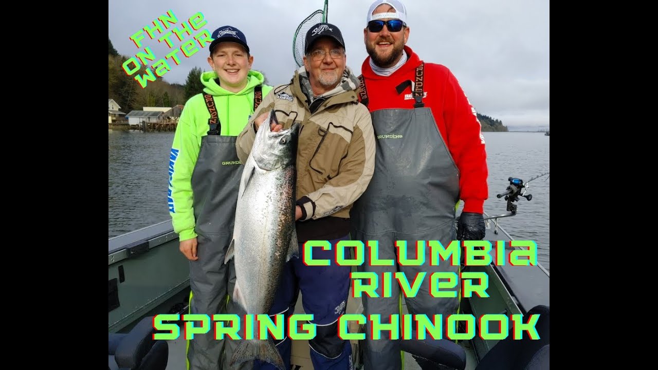 FHN On The Water- Columbia River Spring Chinook - YouTube