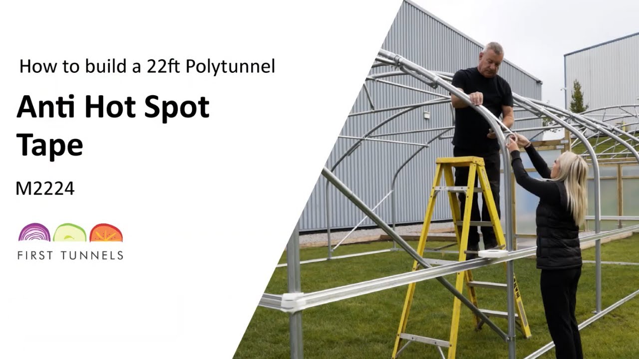 22ft Polytunnel | Installing Anti Hot Spot Tape | M2224 - YouTube