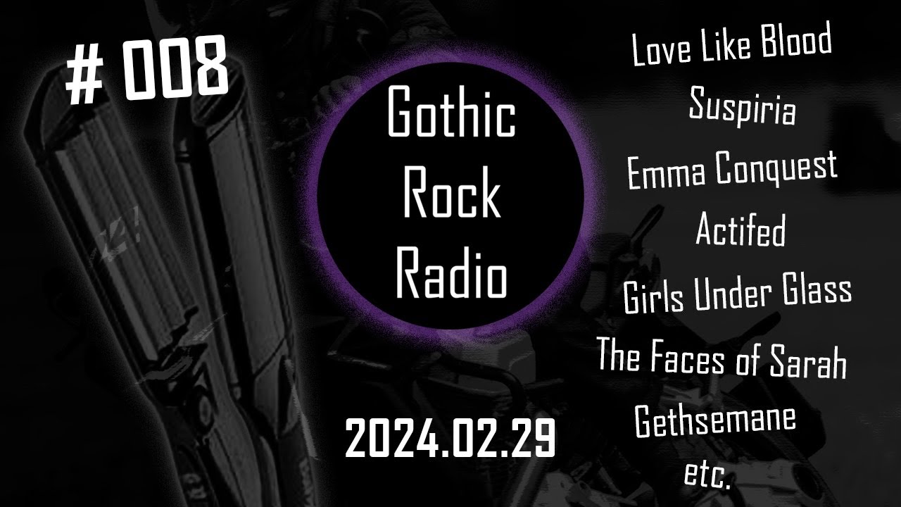 Gothic Rock Radio 008 - YouTube