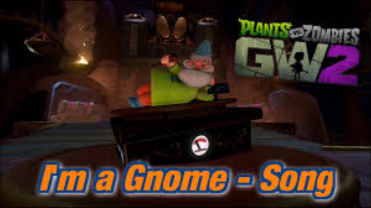 i'm a gnome song (pvz gw2) - YouTube