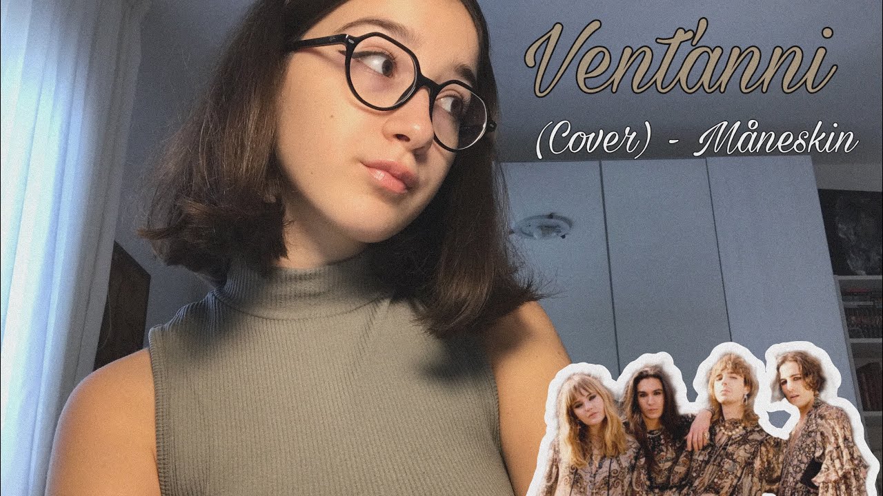 Vent’anni - Måneskin (cover) - YouTube