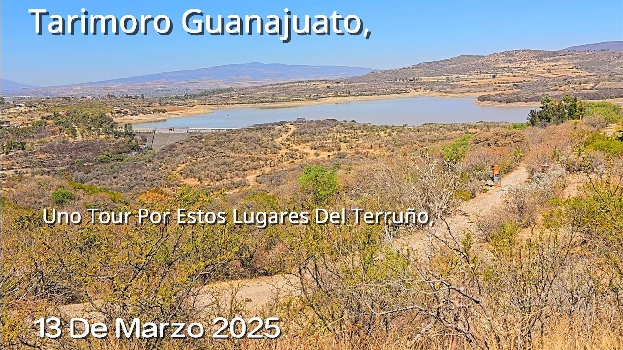 Tarimoro Guanajuato, Un Tour Por Estos Lugares, 13 De Marzo 2025 - YouTube