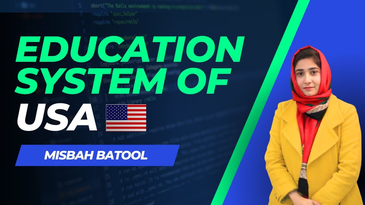 Education system of USA | Misbah Batool | Hindi | Urdu | - YouTube