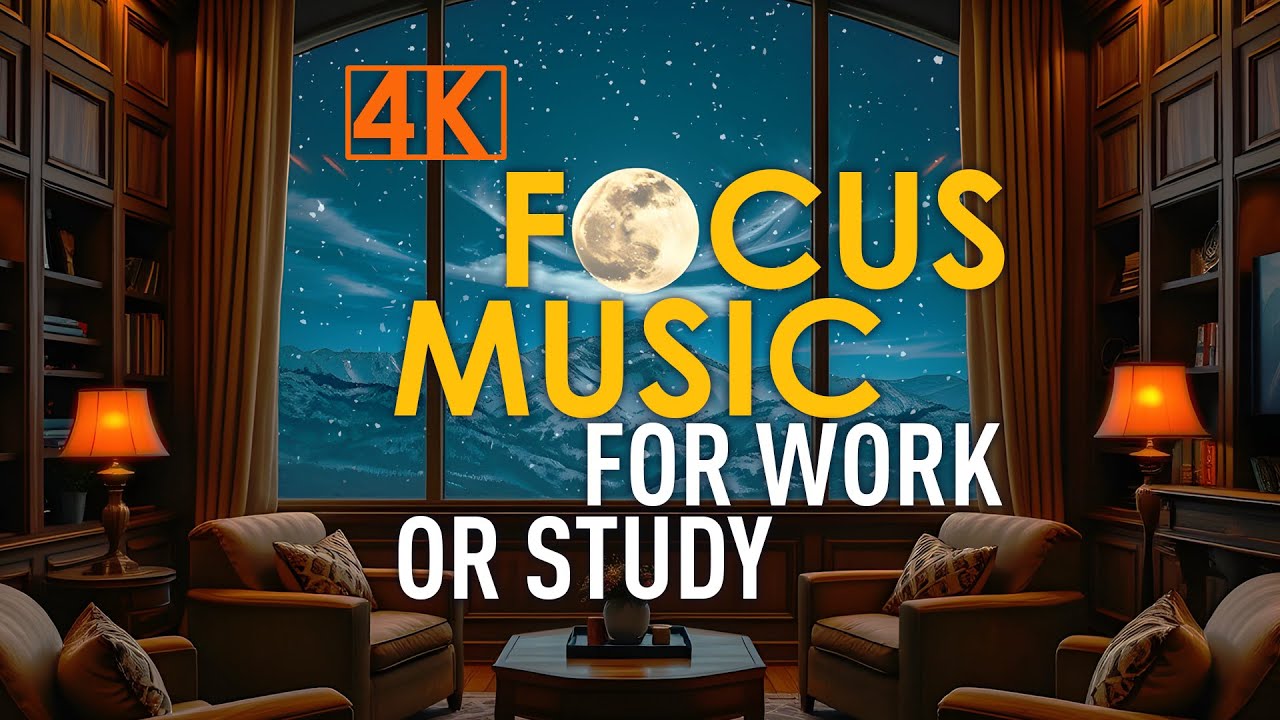 Music for Focus and Concentration | Music for Work and Study | Winter ...