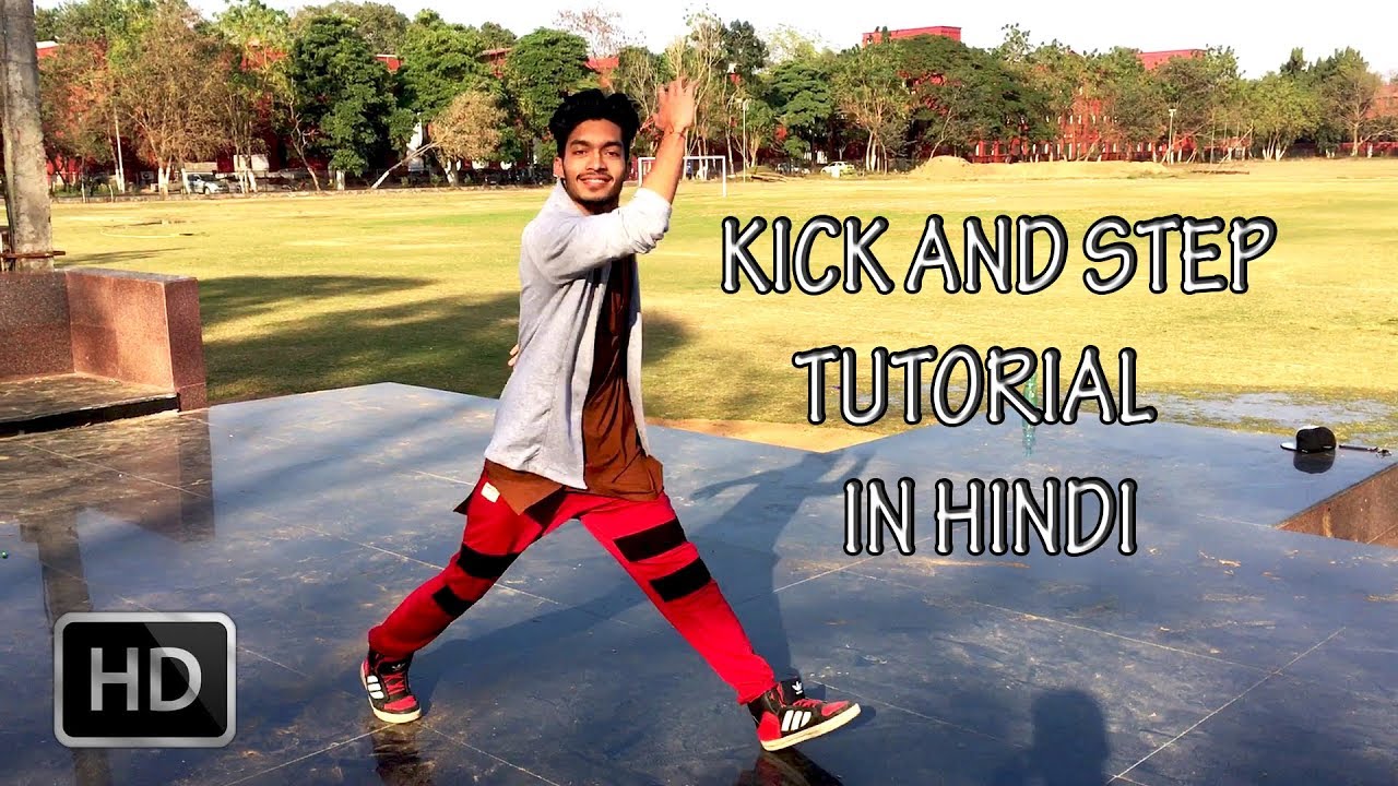 Kick And Step Hip Hop Basic Dance Footwork Tutorial In Hindi - YouTube