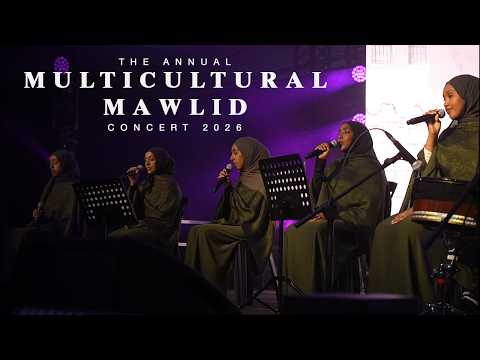 Amazing Concert || أناشيد المولد النبوي || Multicultural Mawlid 2026