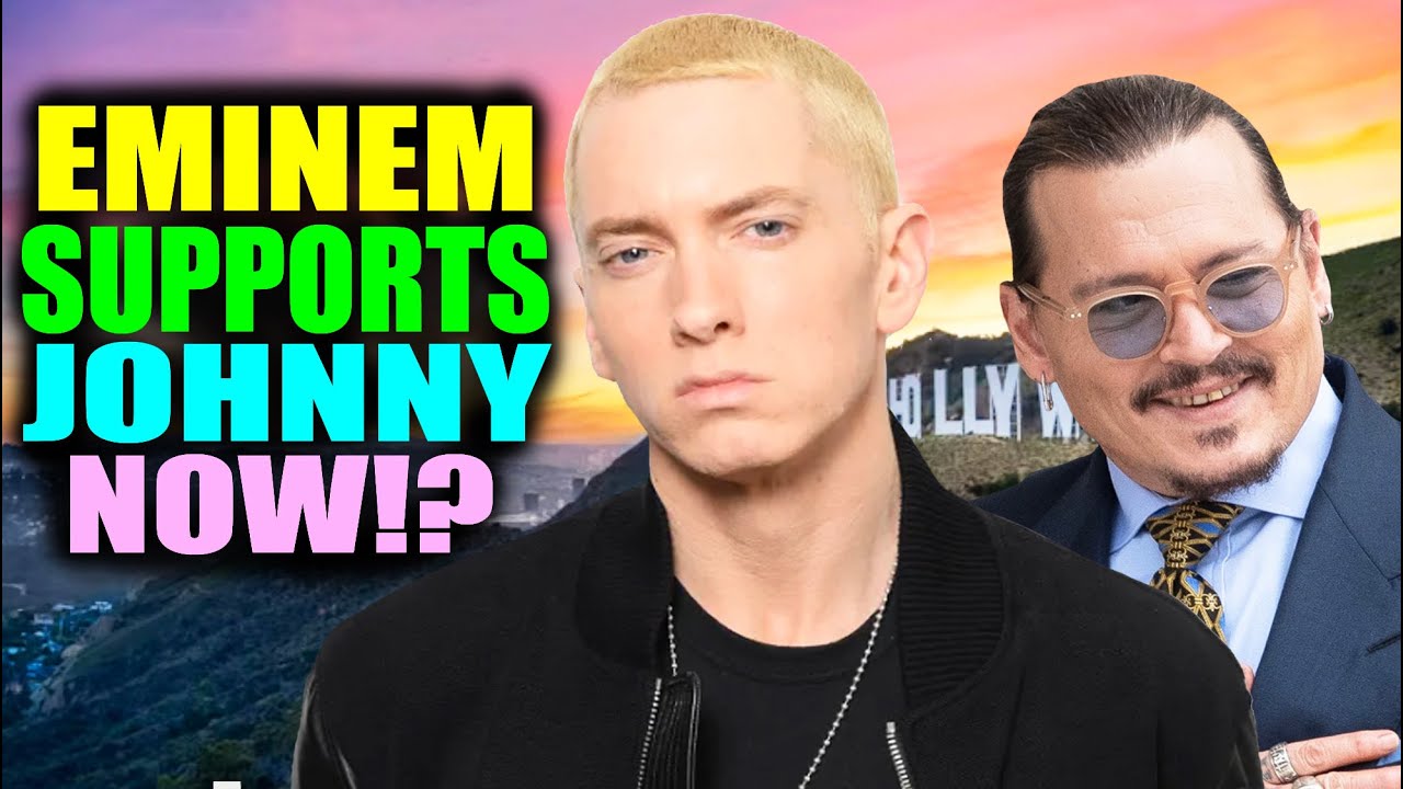 Johnny Depp SUPPORTED by Eminem now!? - YouTube