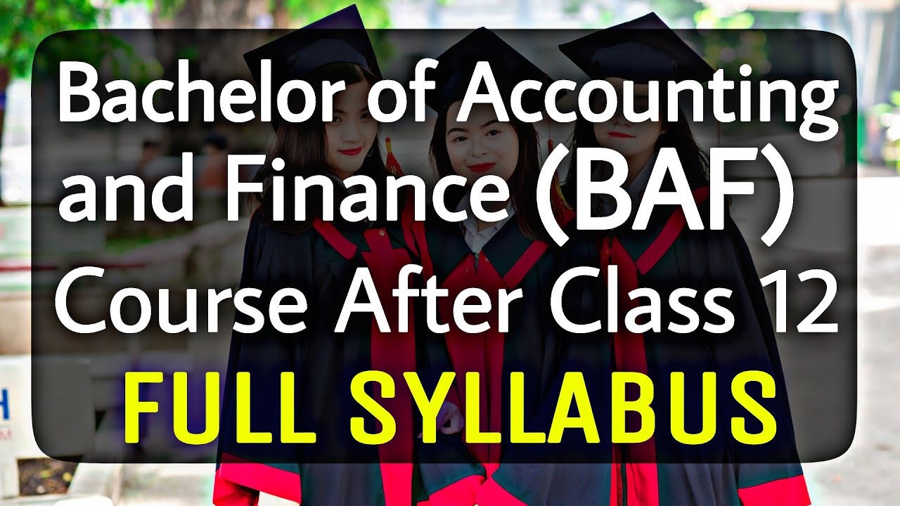 Bachelor of Accounting & Finance (BAF) Full Syllabus Explained in Hindi ...