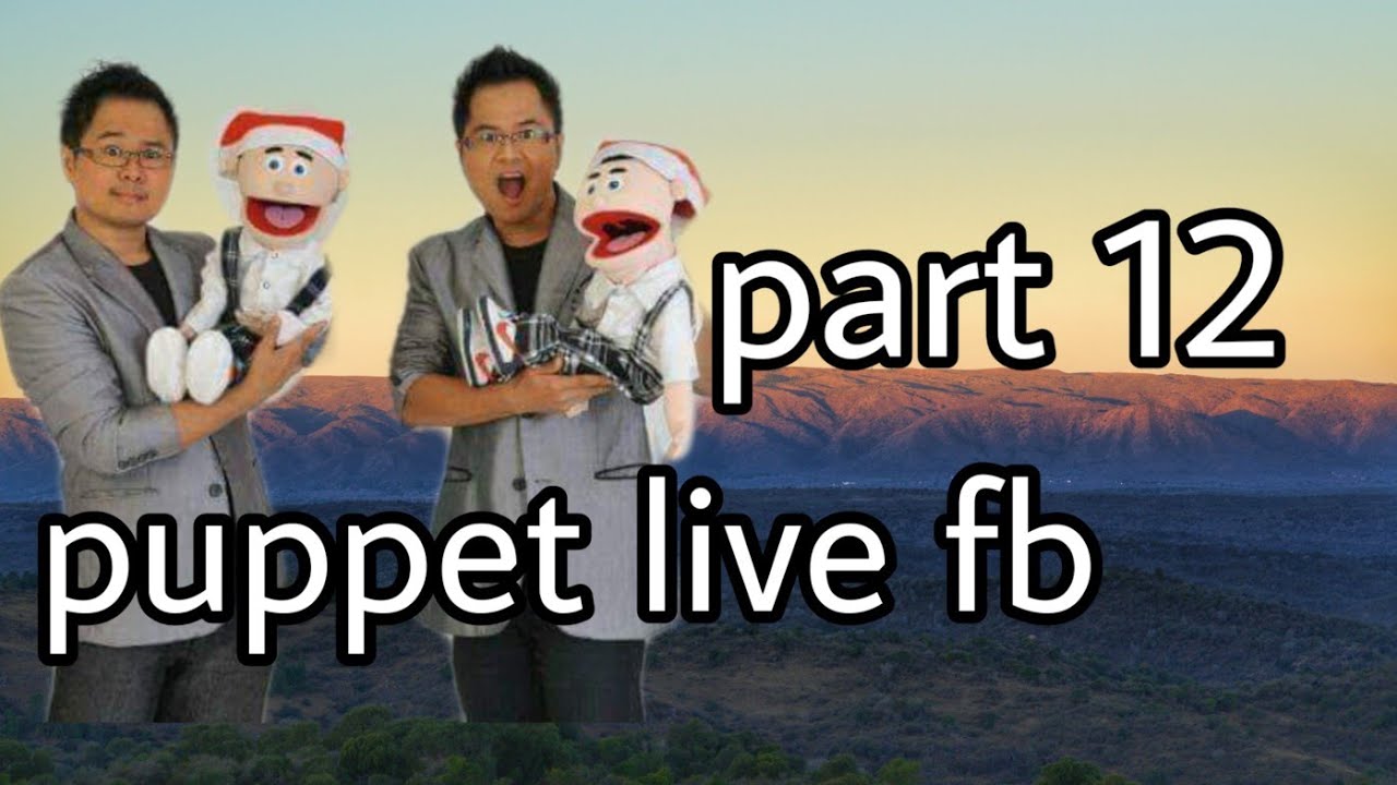 Puppet live part 12 - YouTube