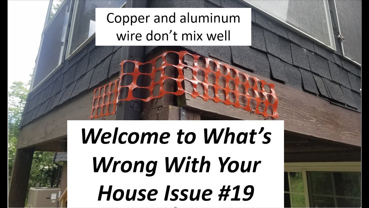 The danger of Aluminum and copper wire connections. Can be hazardous ...
