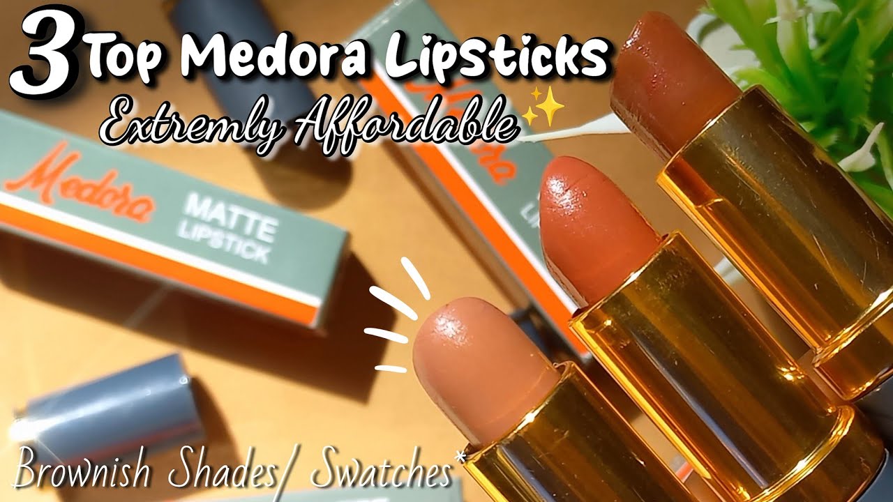 Affordable lipstick 💄 | Medora lipstick | medora brown shades | medora ...