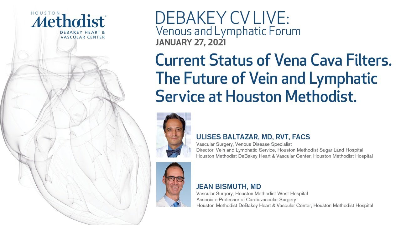 Current Status of Vena Cava Filters (Ulises Baltazar, MD; Jean Bismuth ...