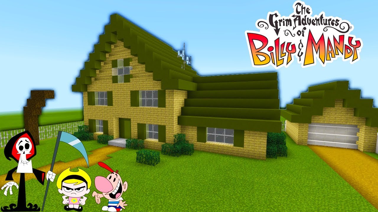 Minecraft: How To Make Billys House "The Grim Adventures of Billy and ...
