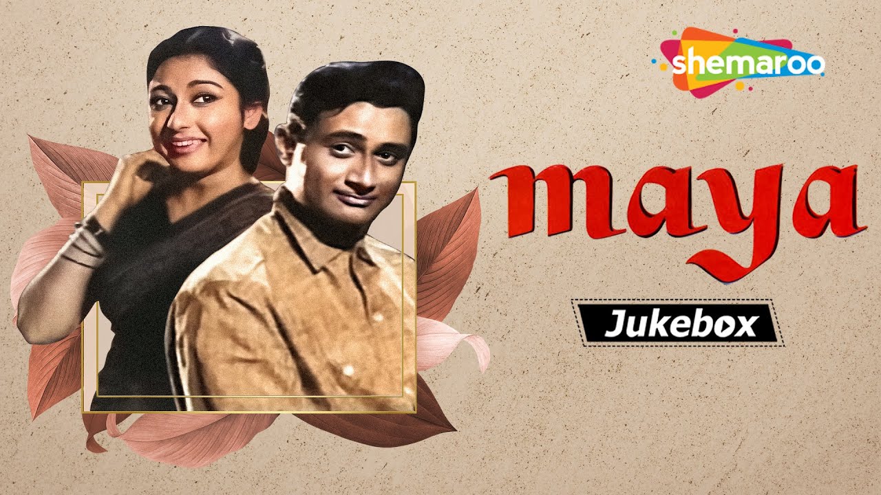 All Songs of Maya (1961) - HD Jukebox | Dev Anand | Mala Sinha | Helen | Agha | Sadabahar HD ...