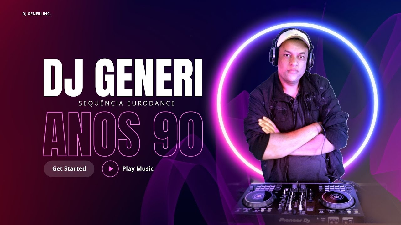 Sequência Eurodance Anos 90 DJ GENERI - YouTube