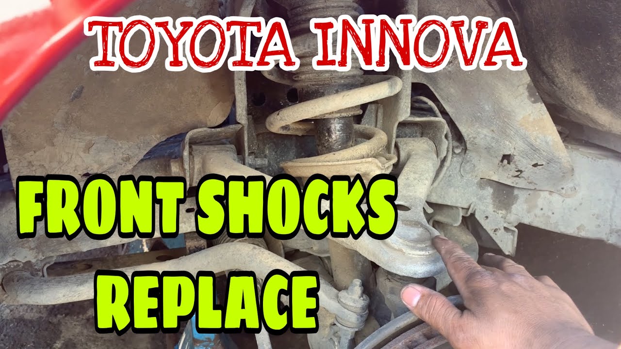 Toyota Innova replace front shocks - YouTube