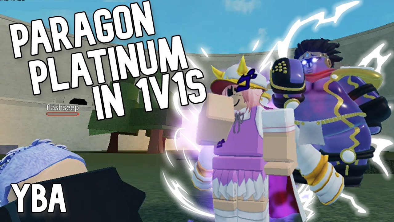 [YBA] Paragon Platinum In 1v1s! - YouTube