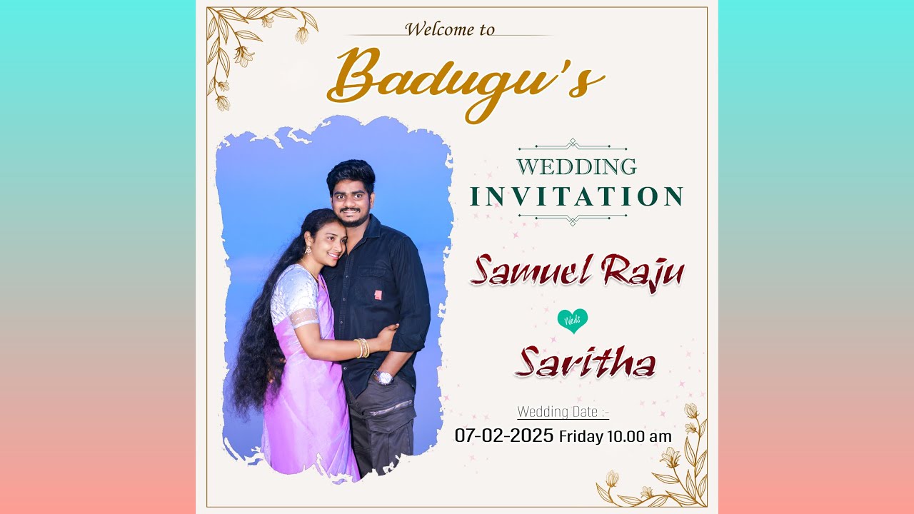 Badugu's Wedding Invitation samuel Raju & Saritha Date:-07-02-2025 ...