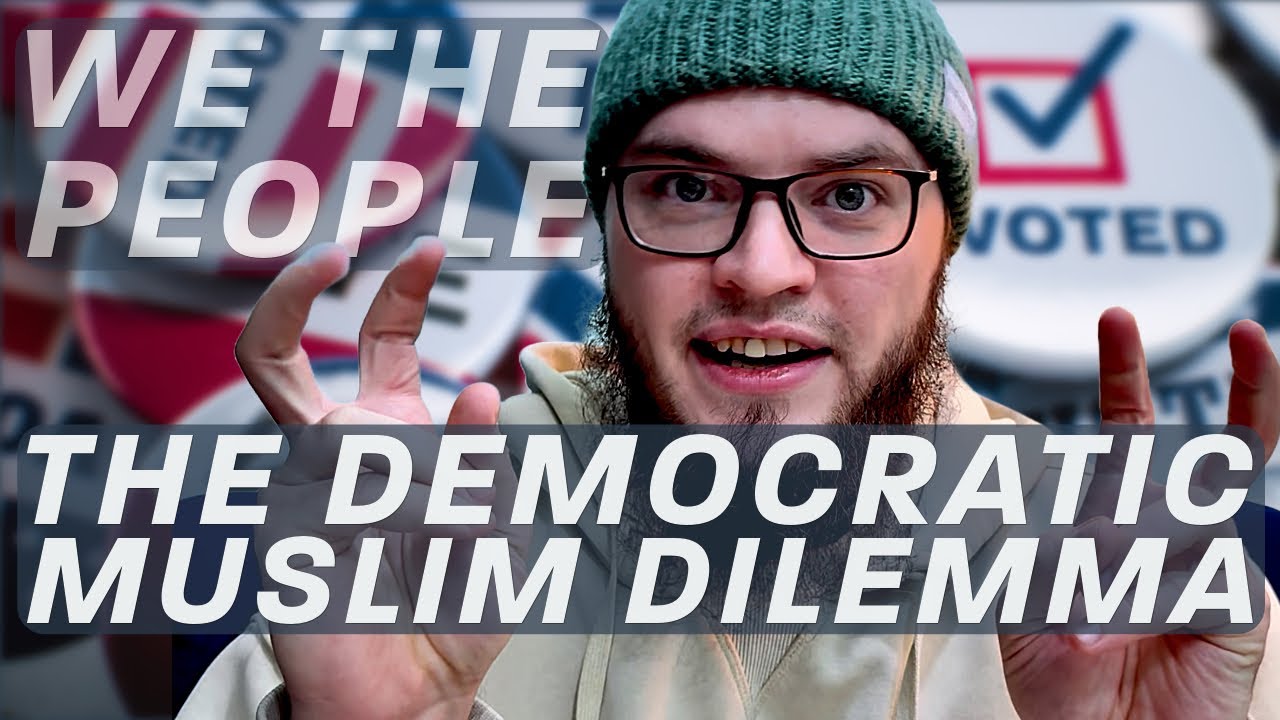 The Democratic Muslim Dilemma: Maintaining Our Muslim Morals - YouTube