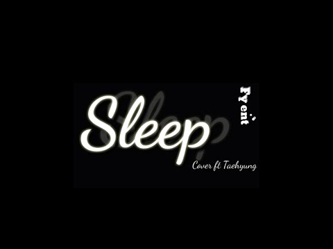BTS V 'Sleep' Cover (방탄소년단 뷔 Sleep 가사) - YouTube