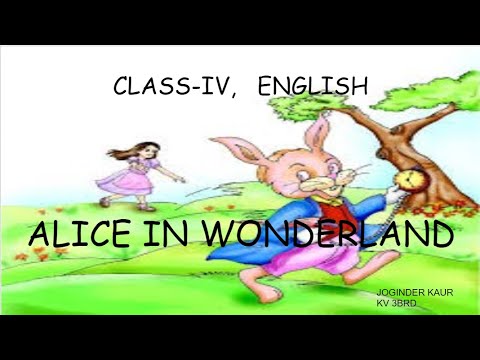 ALICE IN WONDERLAND, Lesson reading with exercise | Chapter-4, NCERT ...