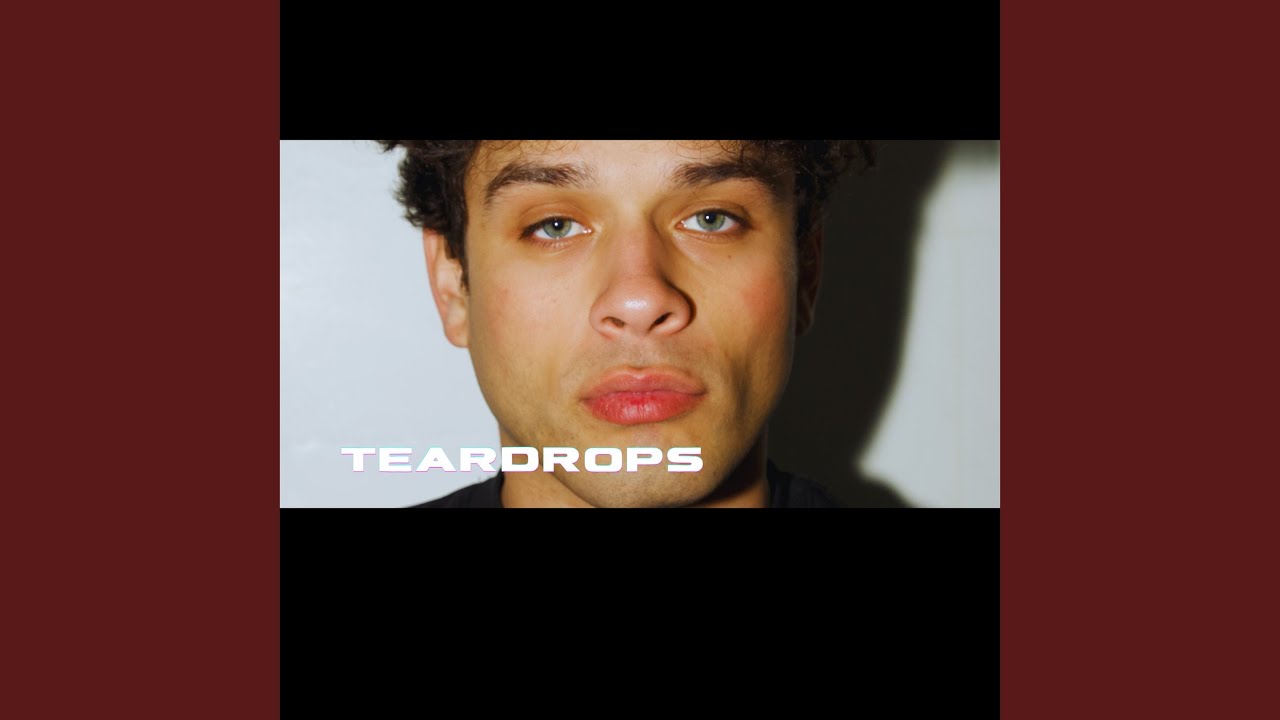 Teardrops - YouTube