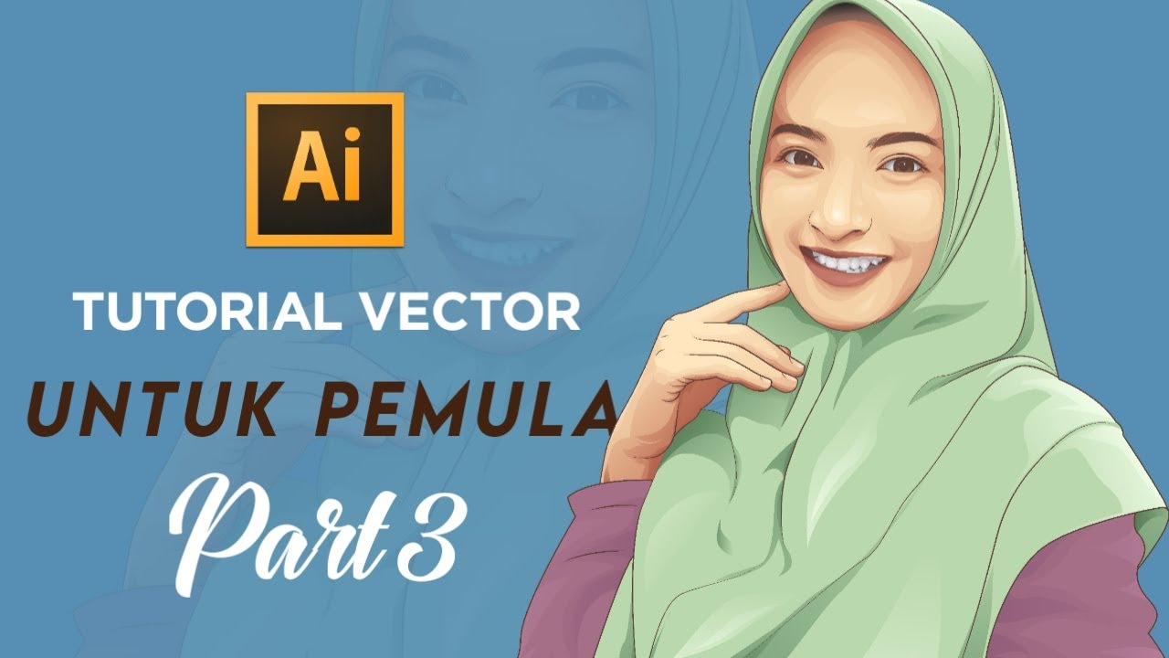 Cara membuat vector untuk pemula | step by step | Part 3 - YouTube