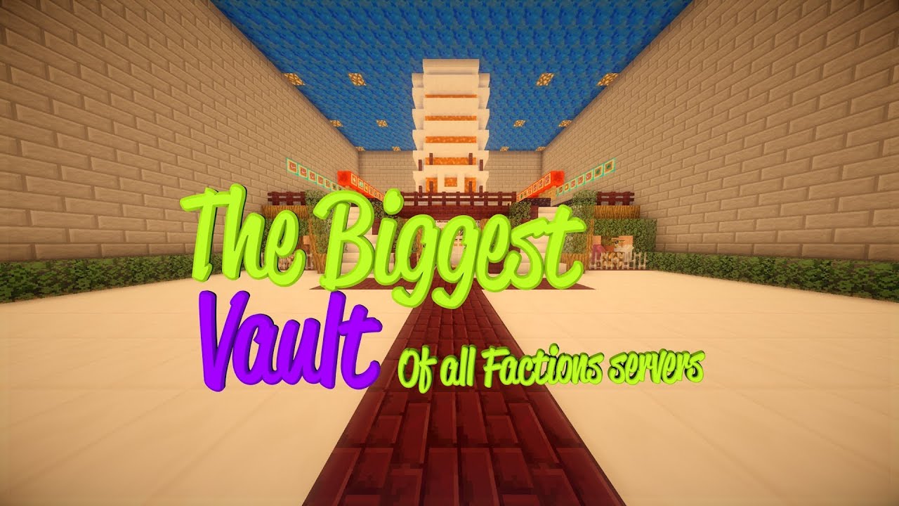 Minecraft The Biggest Vault/Base Of All Factions Servers - YouTube