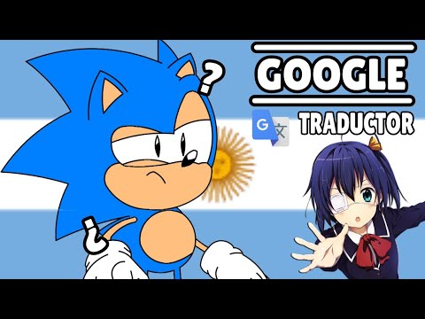Sonic Pero en diferentes Idiomas - Google Traductor