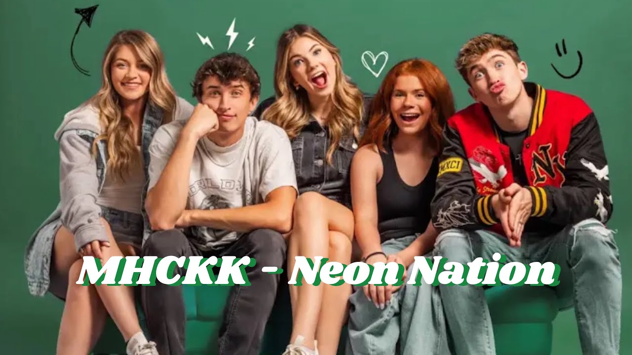 MHCKK - Neon Nation - YouTube