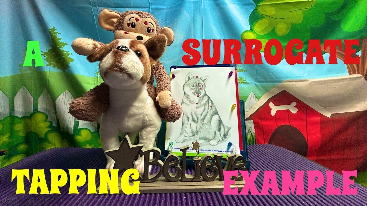 ANIMAL SURROGATE ENERGY TAPPING EFT - YouTube