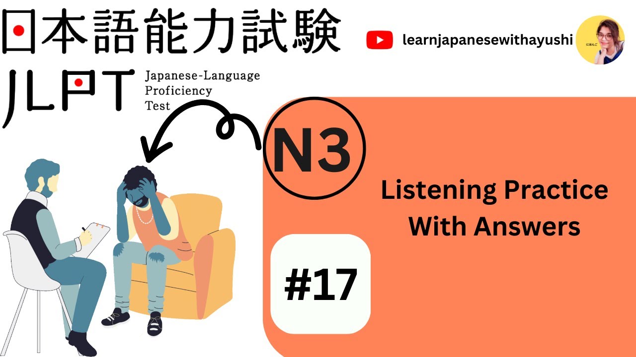 N3 listening practice|| N3 ちょうかい|| JLPT & NAT Test with answers ...