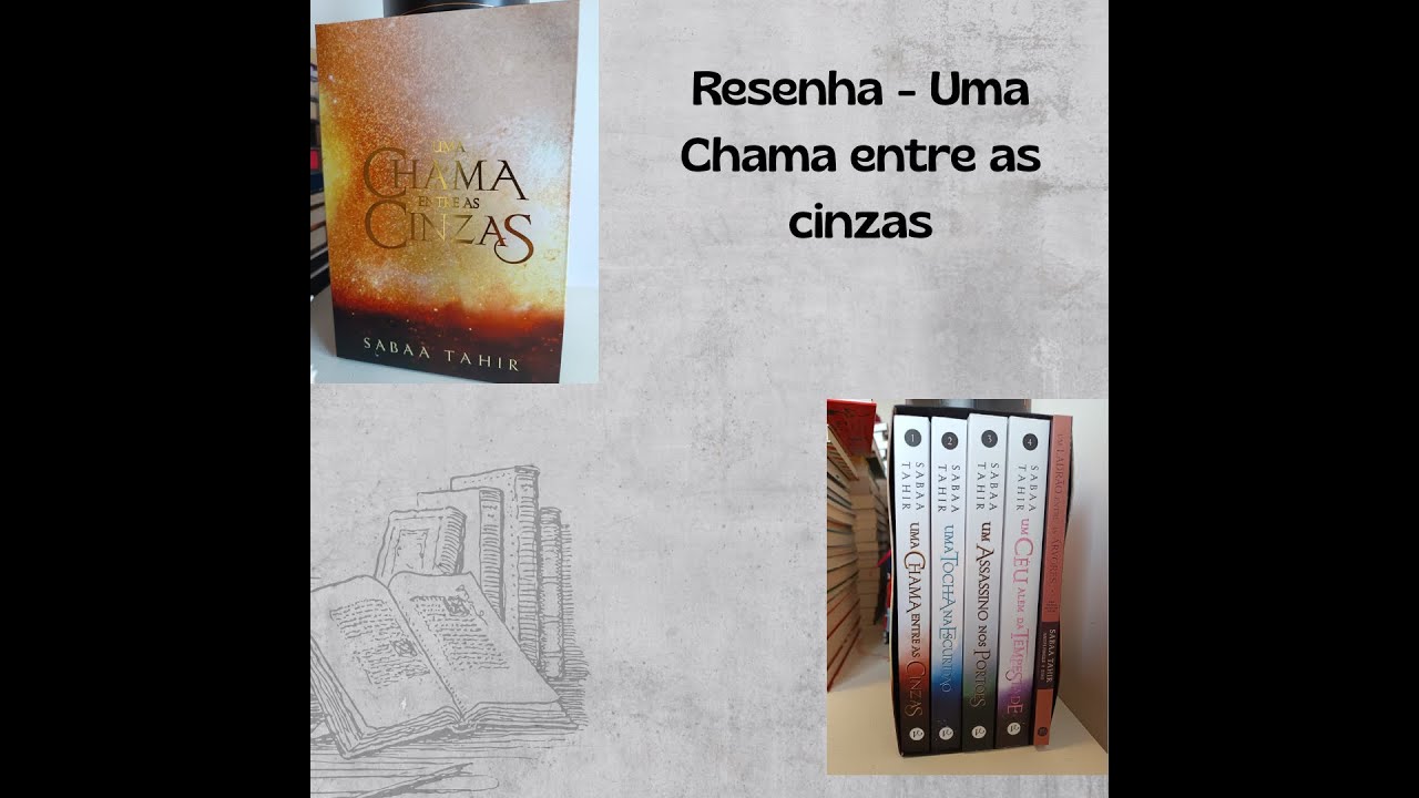 Resenha - Uma Chama entre as cinzas 🔥 - YouTube