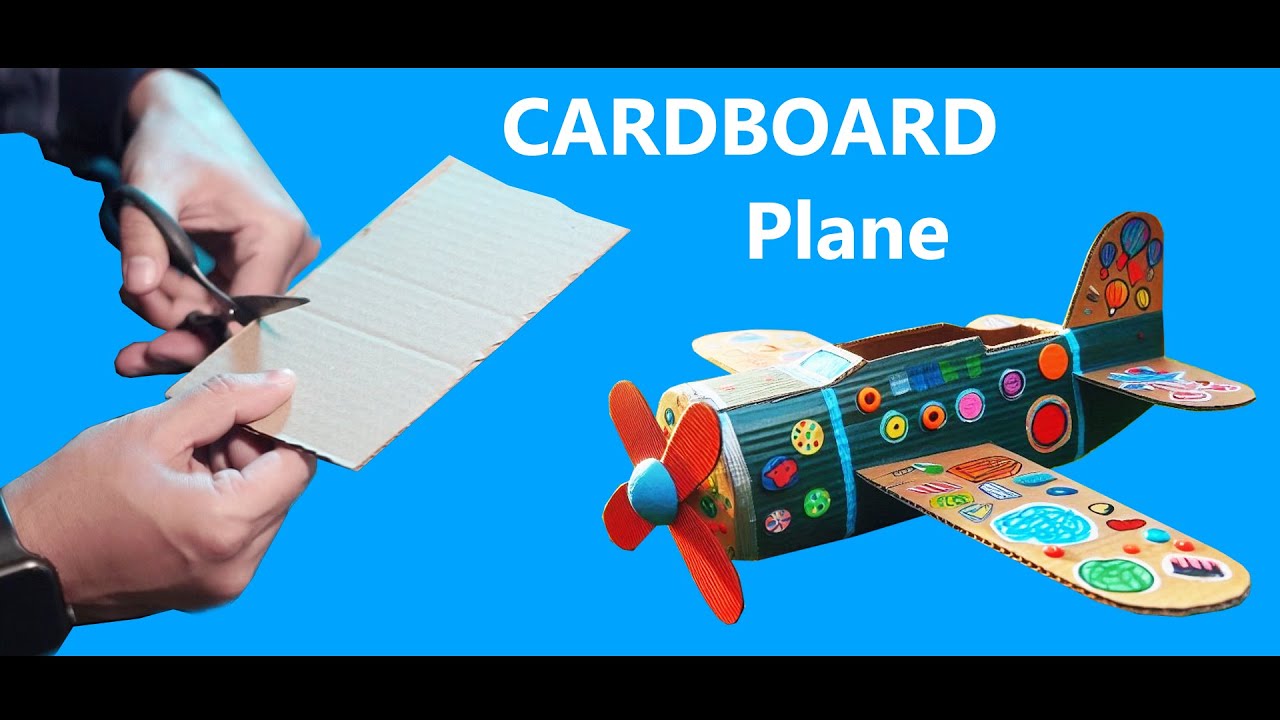 Making a Plane using Cardboard - YouTube