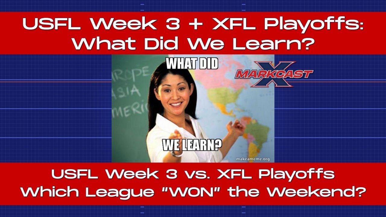 XFL Playoffs Recap! XFL vs. USFL: Who "WON" Week 3? XFL Playoffs + USFL ...