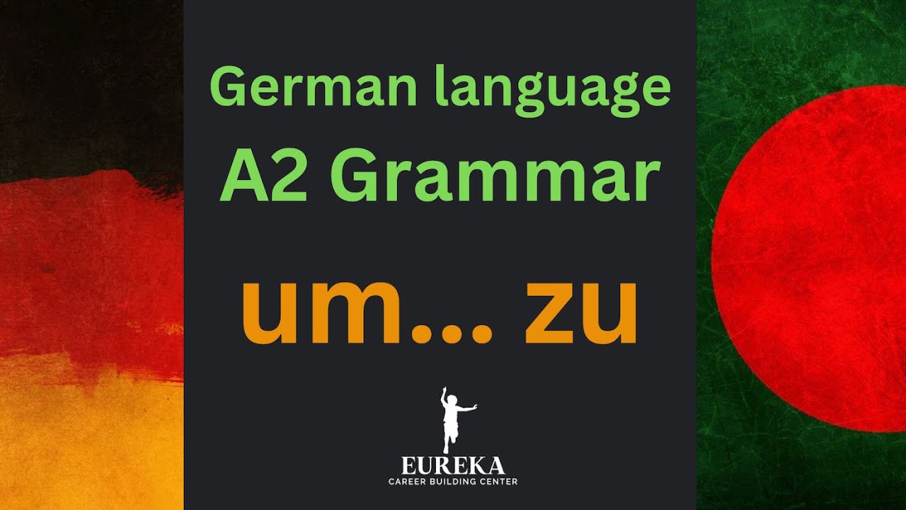 68 th class || um... zu || A2 - German language Grammar || বাংলায় ...