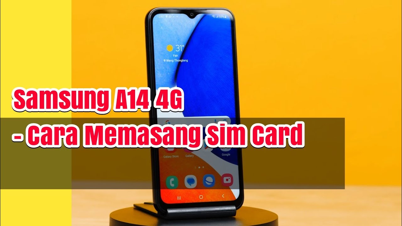 Samsung A14 4G - Cara Memasang Sim Card - YouTube