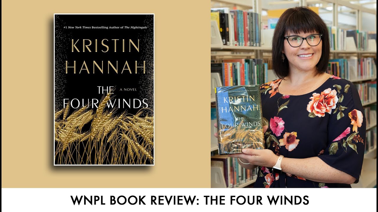 The Four Winds by Kristin Hannah - YouTube