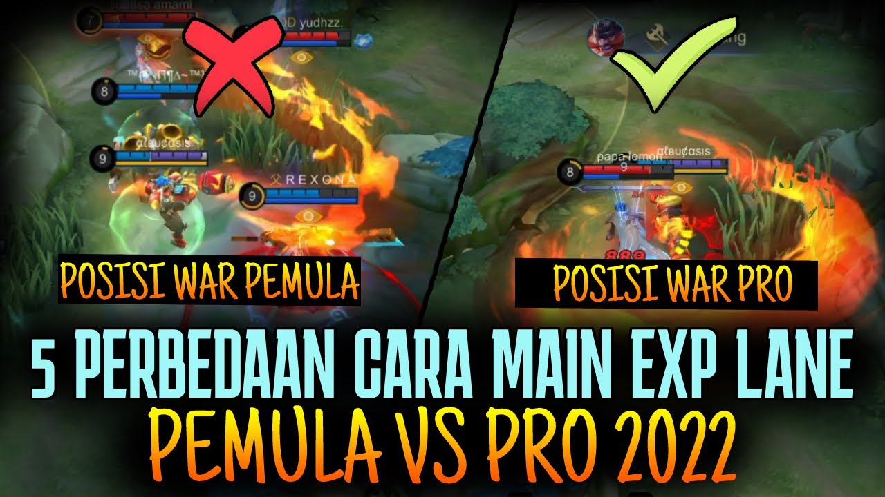 5 PERBEDAAN CARA MAIN EXP LANE PEMULA VS EXP LANE PRO 2022 | Mobile ...
