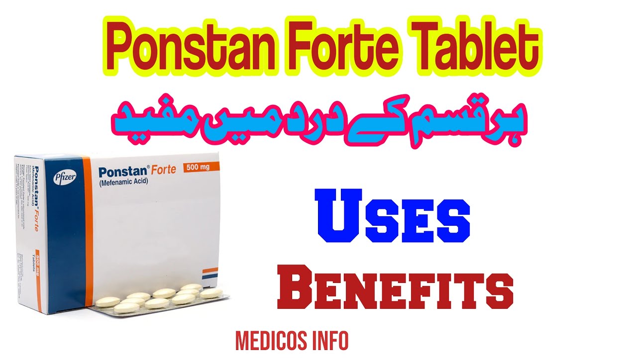 how to use Ponstan forte tablet uses in urdu | Mefenamic acid | ponstan ...