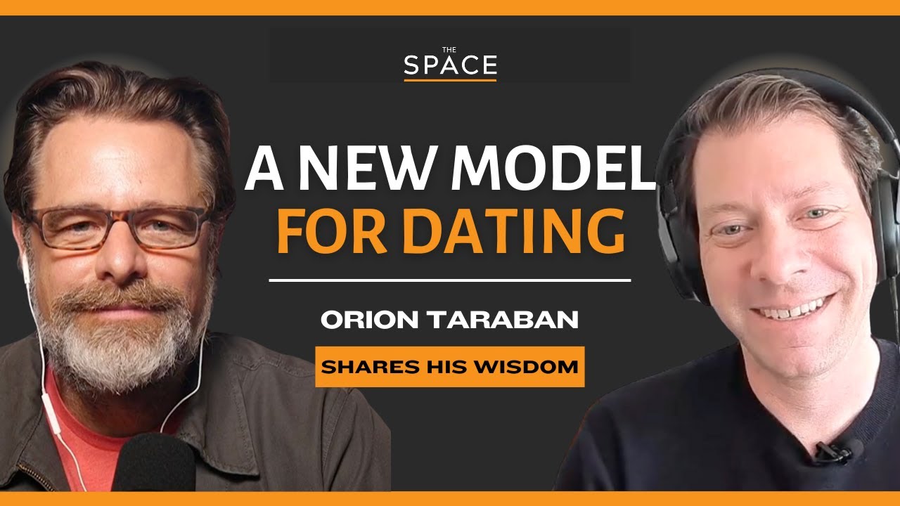 Best Advice For Men with Orion Taraban - YouTube