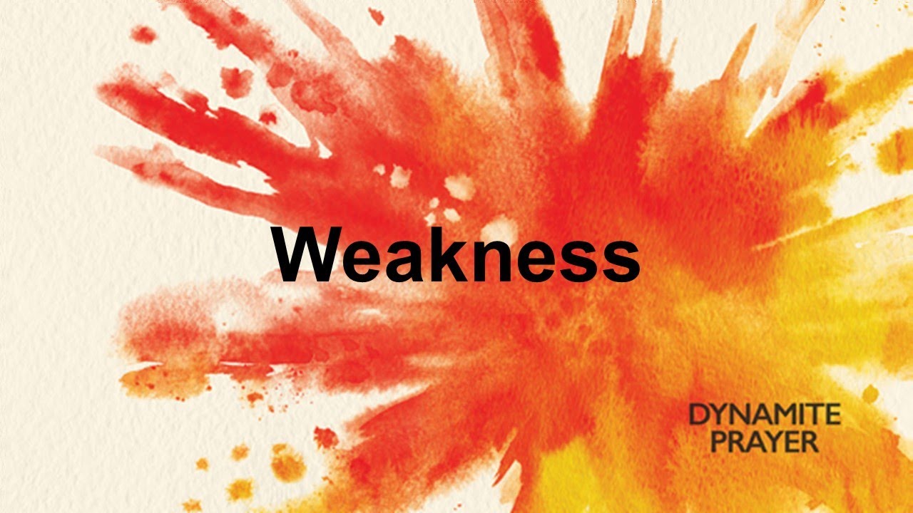 Weakness YouTube weakness-youtube