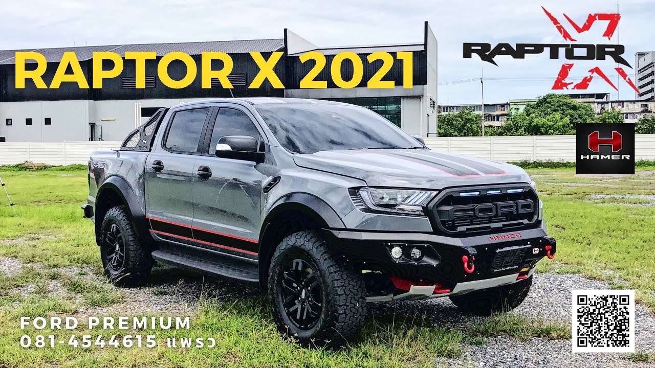 แต่งHAMER FORD RANGER RAPTOR X 2021 BY แพรว #ฟอร์ดพรีเมี่ยม ☎️ 081 ...