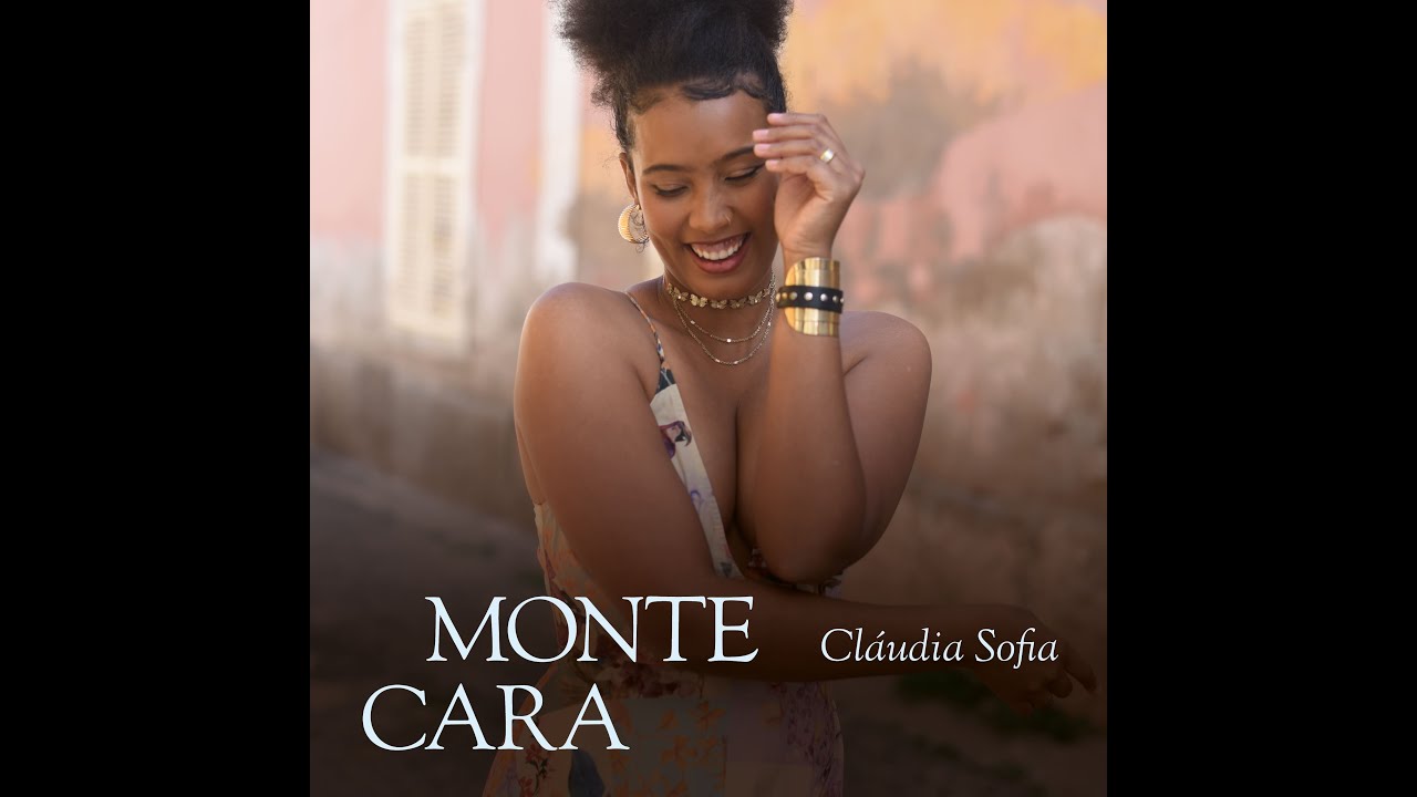 Cláudia Sofia - Monte Cara (Official Music Video) - YouTube