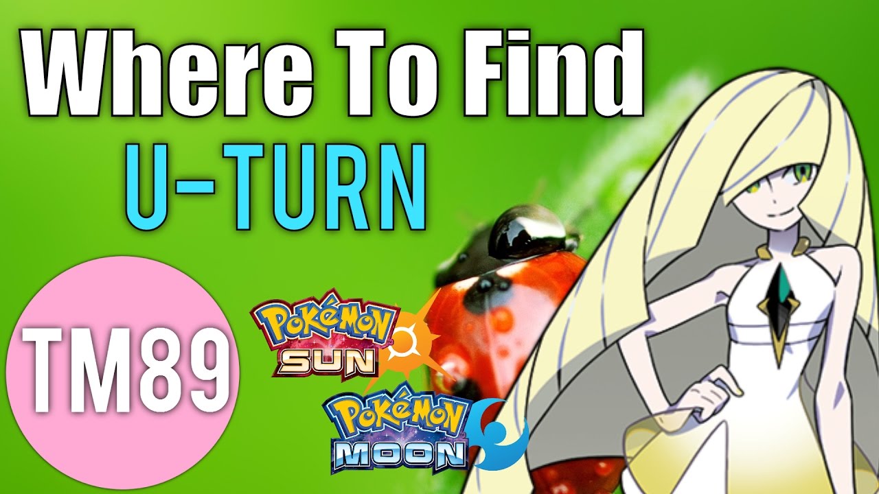Where To Find U-Turn (TM89) – Pokemon Sun and Moon Guide - YouTube