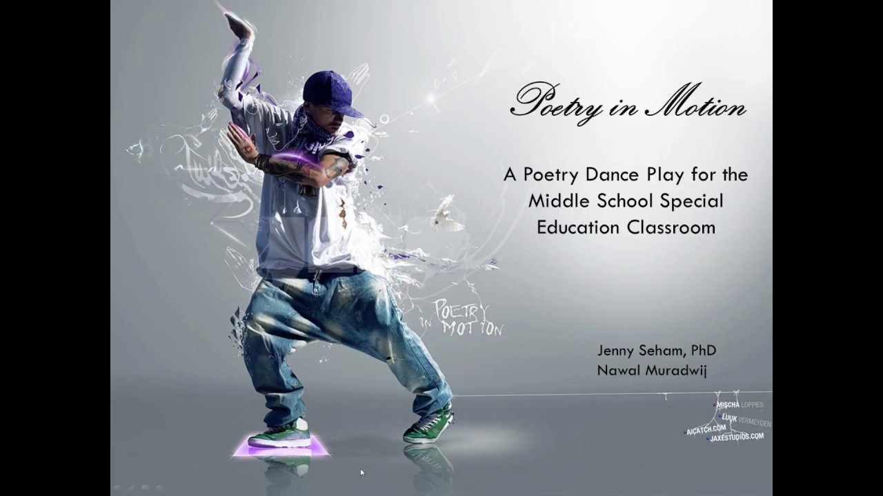 Poetry in Motion: A Poetry Dance Play for the Middle School Special ...