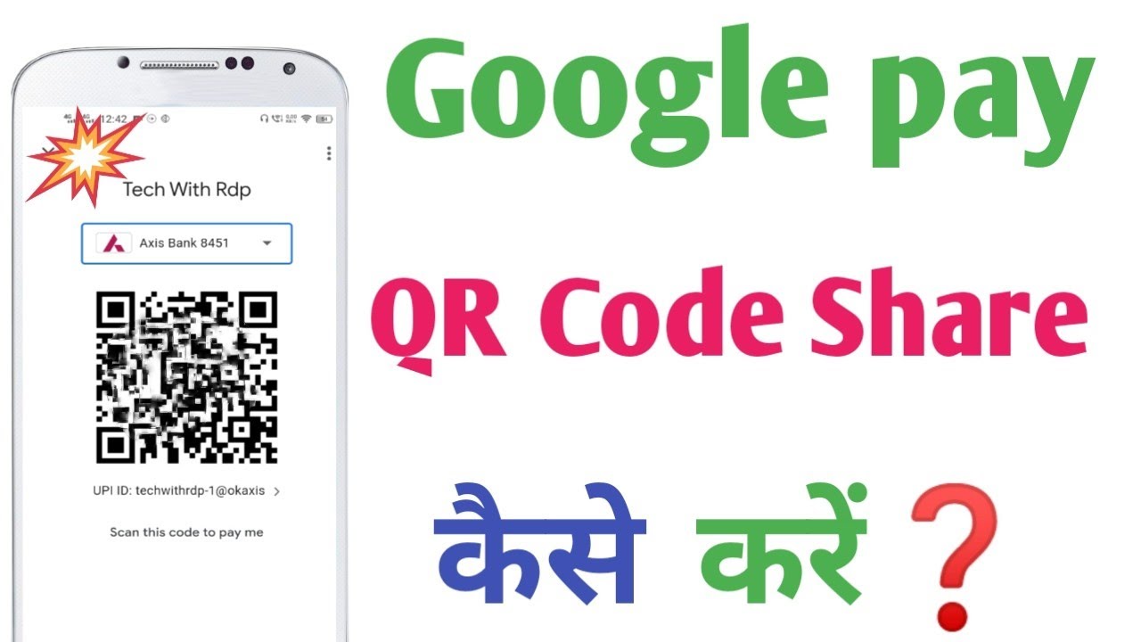 Google Pay me QR Code Share Kaise Kare 2022 | How to Share Google Pay ...